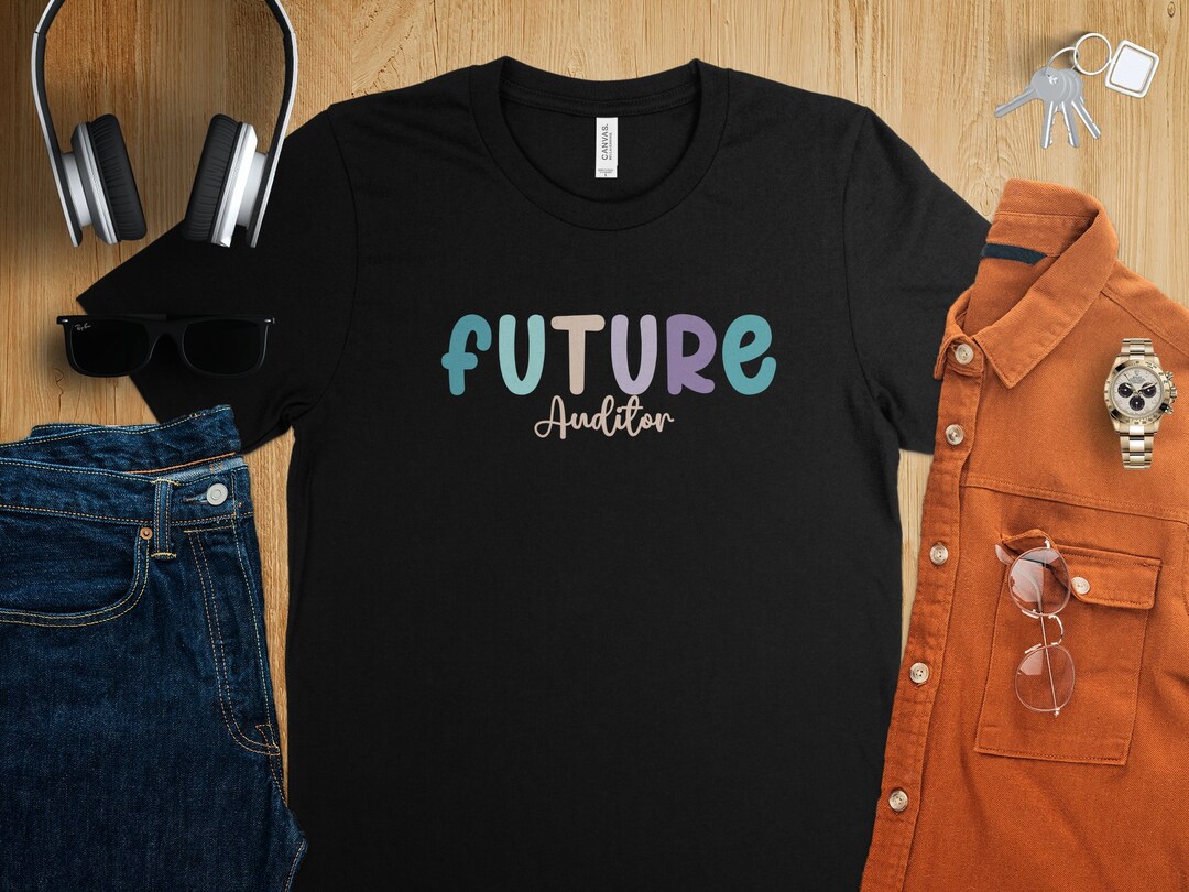 Tee Future Auditor T-shirt, Accounting Student Graduation Gift, Unisex ...