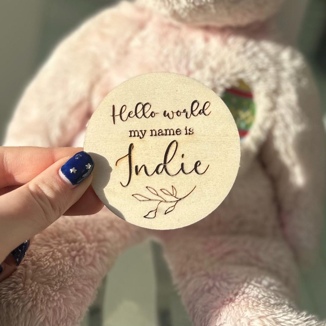 Baby Name Announcement Sign Hello World My Name is Sign L Engraved Baby ...