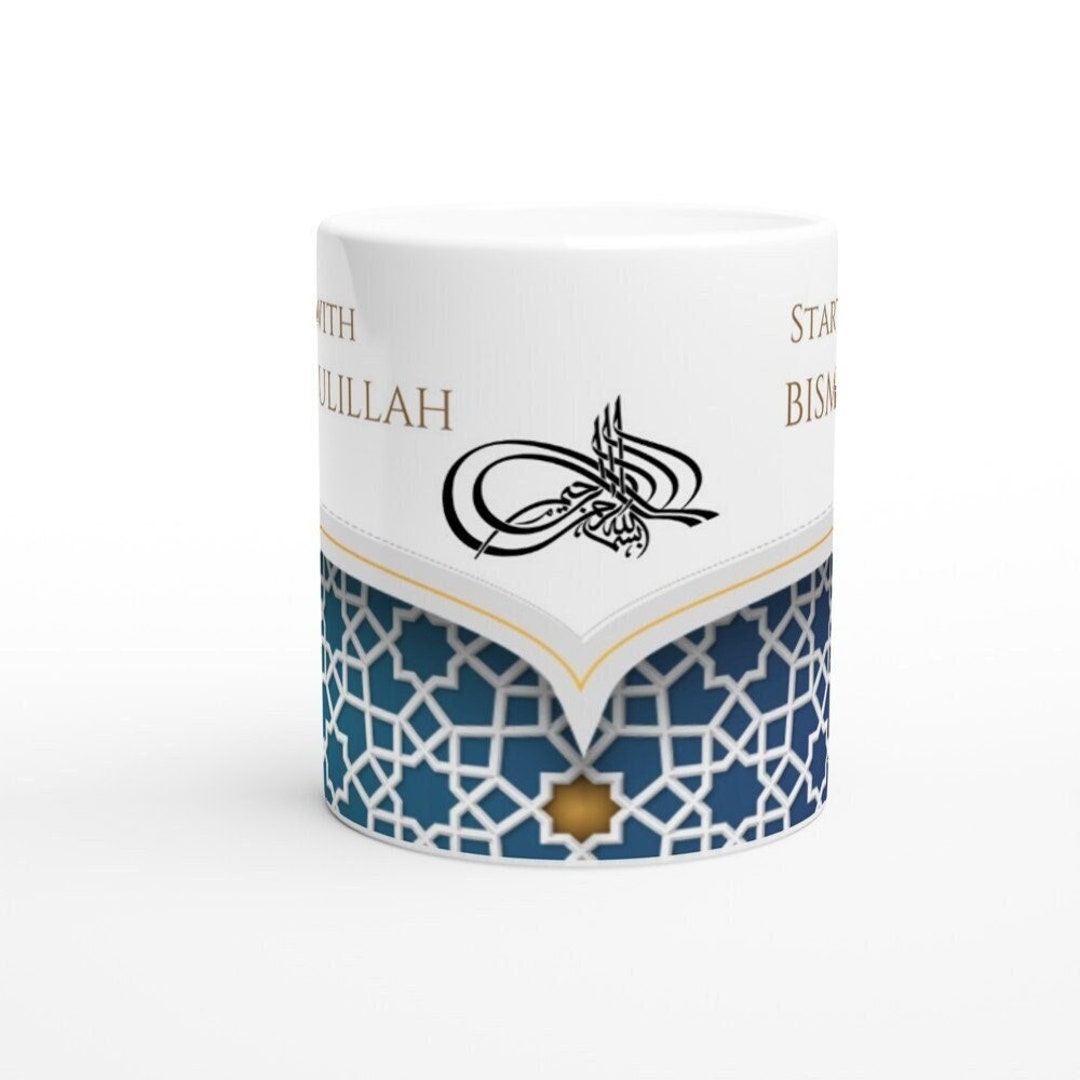 Start With Bismillah & End With Alhamdulillah Mug, Basmala, Arabic ...