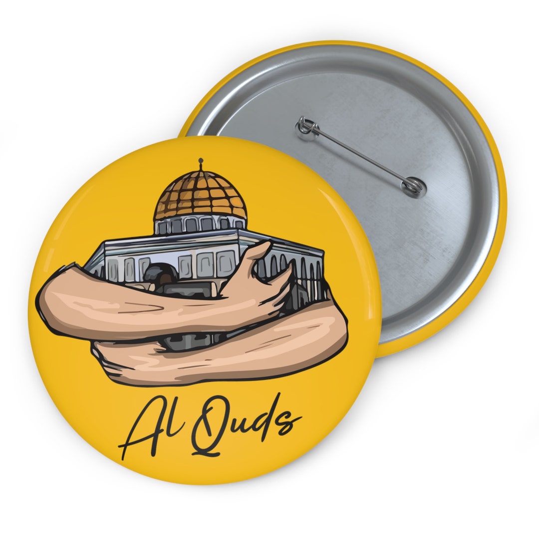 Al Quds Button Pin Badge, Yellow, Protect Masjid Al Aqsa Dome of the ...