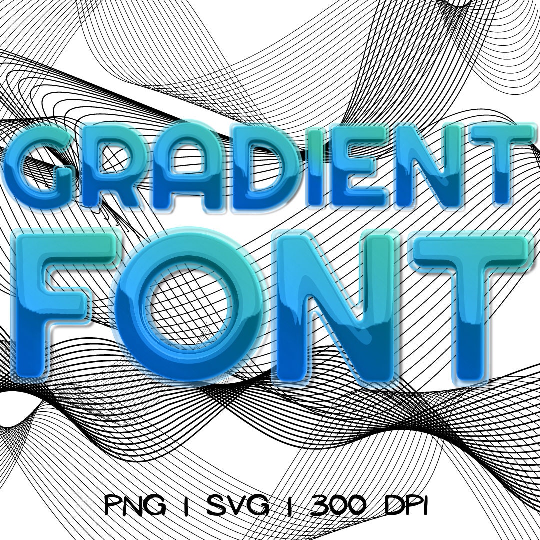 3D Blue Green Gradient Letters SVG PNG, Elegant Font, Modern Alphabet ...