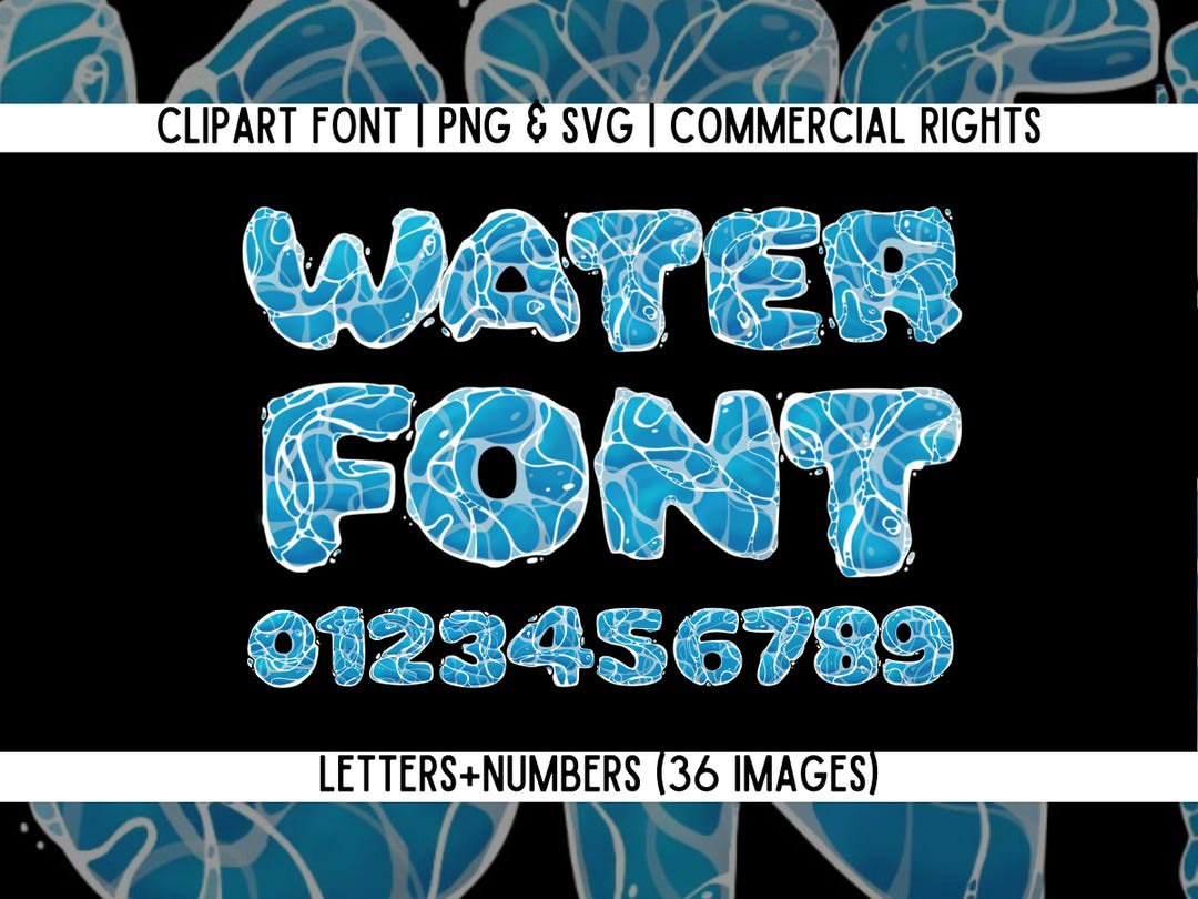 3D Water Letters Font PNG Svg,licuid, 3D Water Letters Bundle for ...