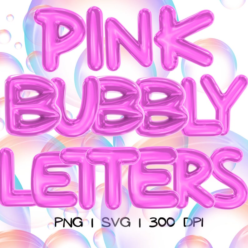 3D Bubble Letters Hot Pink Font PNG SVG, Pink Bubbly Letter, Summer ...