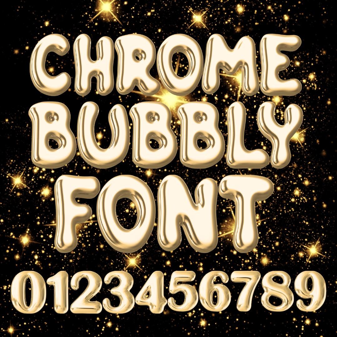3D Bubble Letters Cold Chrome Font PNG SVG, Chrome Bubbly Letter, Cute ...