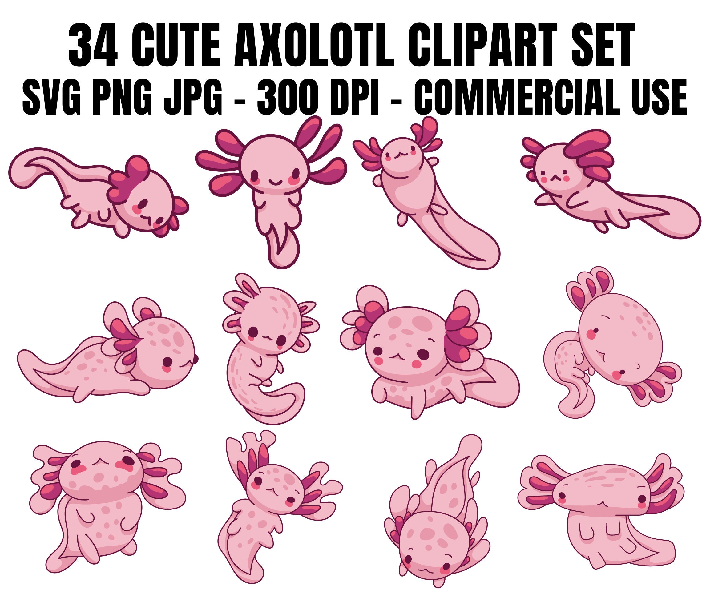 34 Cute Axolotl Clipart Bundle SVG PNG JPG, Kawaii Axolotl, Baby ...