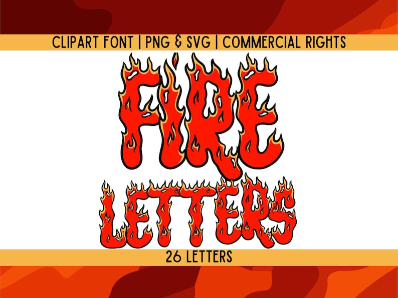 Feuer Buchstaben Schriftart PNG SVG, brennende Schriftart, Feuer Buchstaben Bündel für Cricut ...