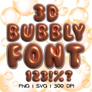 3D Bubble Letters Bronze Font PNG SVG, Chocolate Bubbly Letter, Cute ...