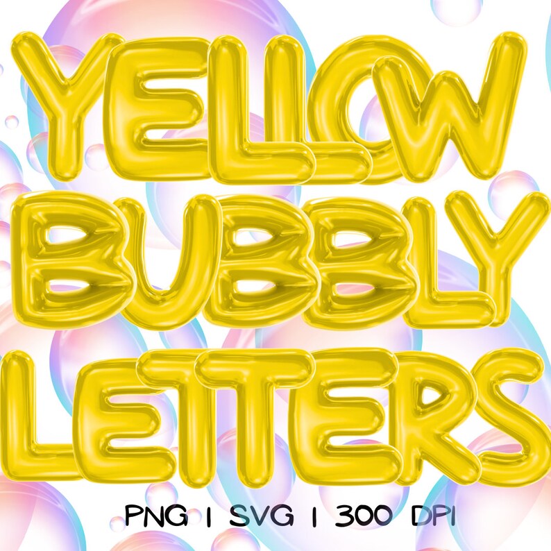 3D Bubble Letters Yellow Font PNG SVG, Yellow Bubbly Letter, Summer ...