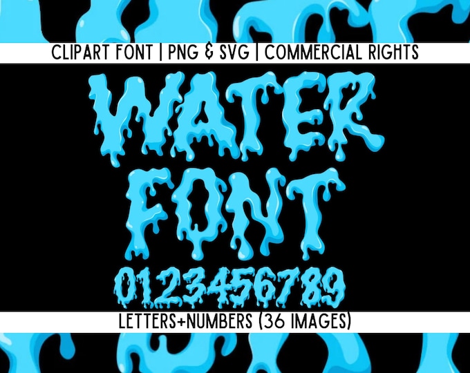 3D Water Font: PNG SVG Dripping Letters & Numbers - Etsy