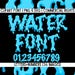 3D Water Font: PNG SVG Dripping Letters & Numbers - Etsy