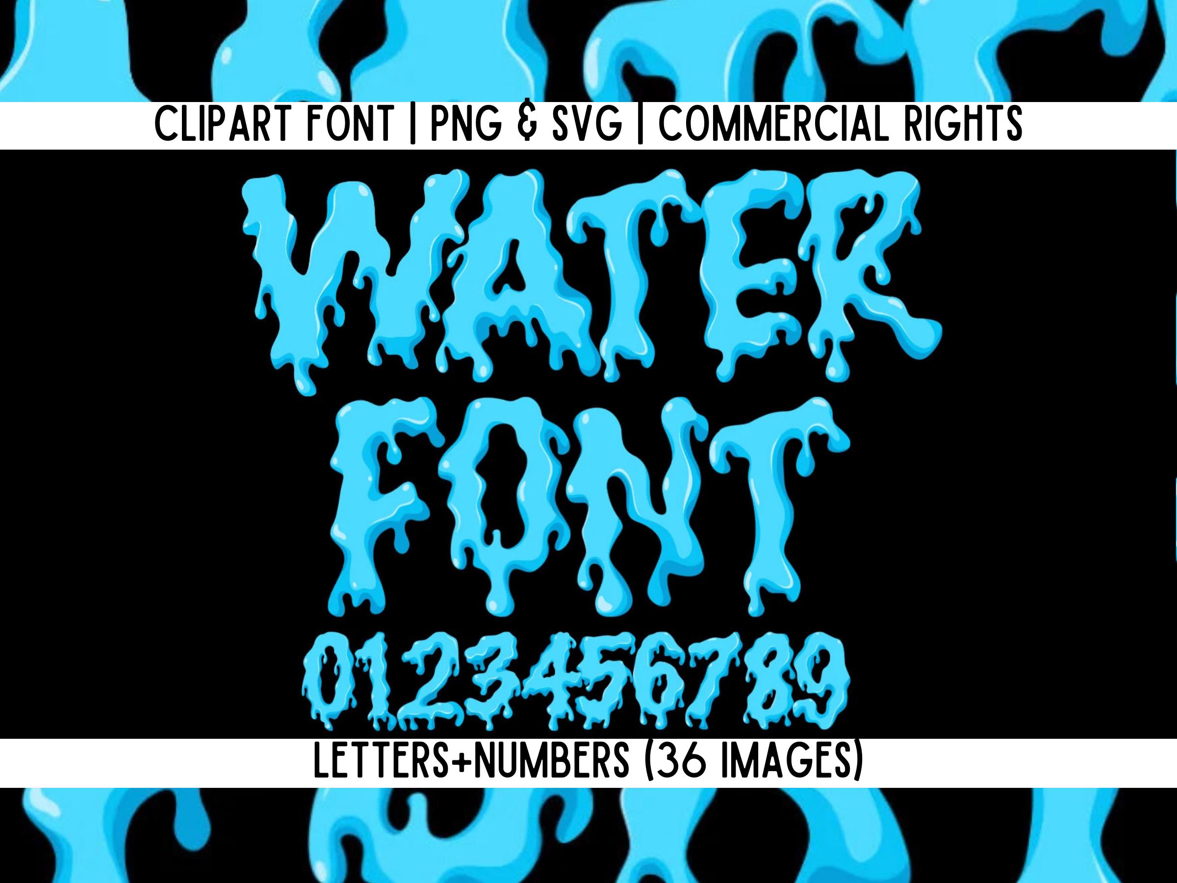 3D Water Font: PNG SVG Dripping Letters & Numbers - Etsy