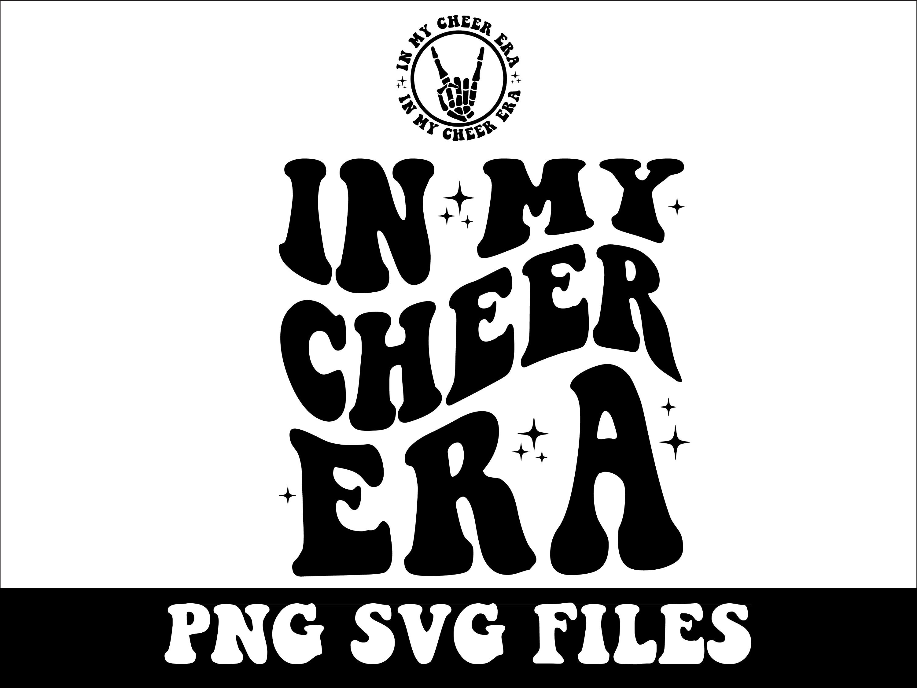 In My Cheer Era SVG PNG, Cheer Era SVG, Cheer Svg, in My Cheerleader ...