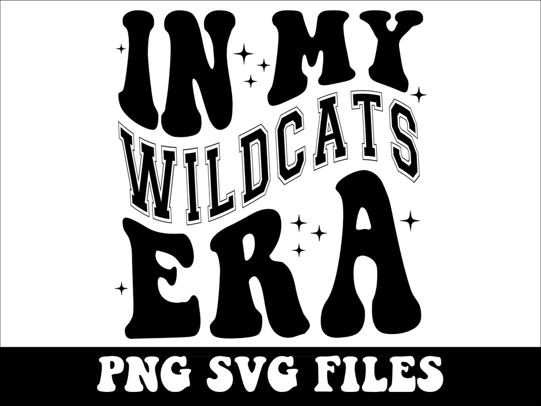 In My Wildcats Era SVG, PNG, Wildcats Svg, Wildcats Png, School Spirit ...