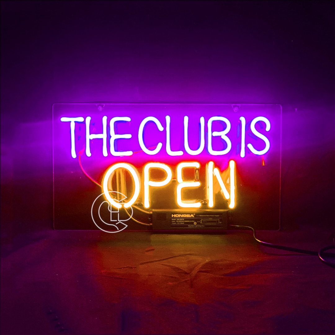 The Club is Open Neon Club Open Sign Wall Hanging Signs Club Decor ...
