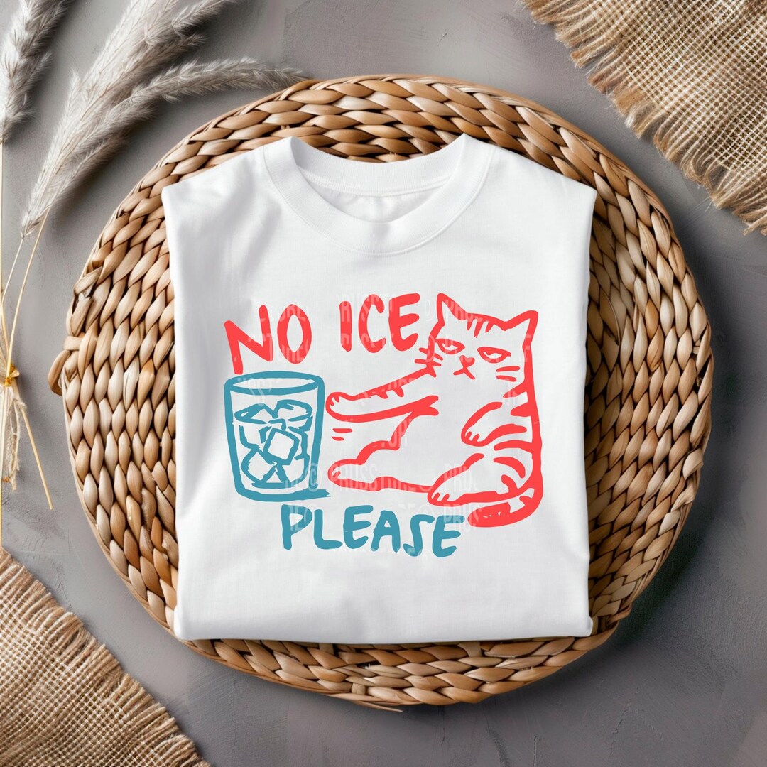 No ICE Please SVG Png | Sarcastic Cat Meme | Anti ICE Feminist Svg ...