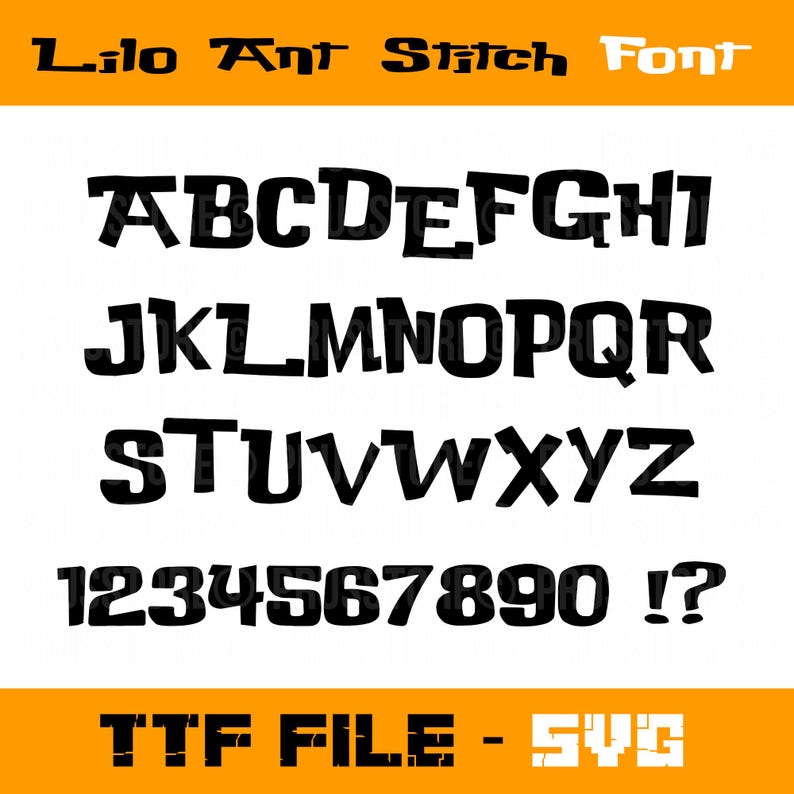 Lilo and Stitch Font Svg TTF Files, Lilo and Stitch Alphabet Letters and Numbers TIF Dxf Eps Png ...