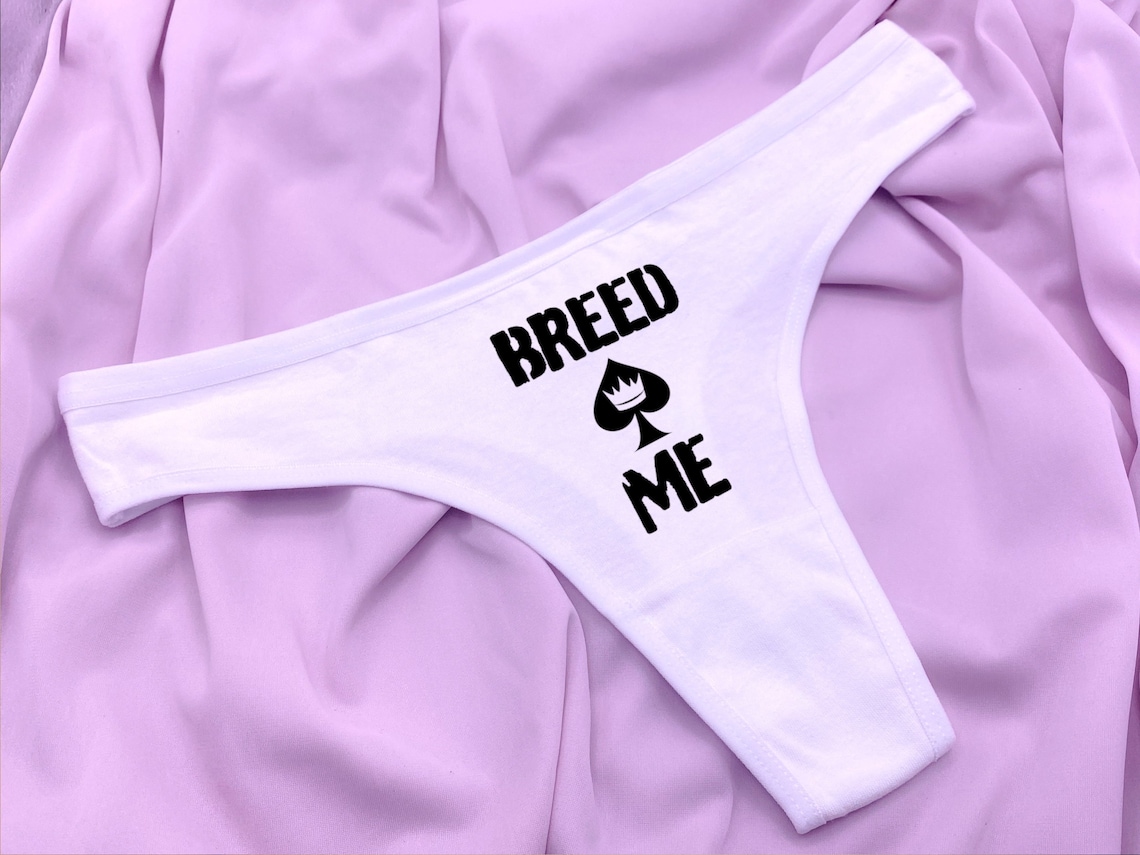 Qos Breed Me Thong Queen Of Spades Panties Slutty Hotwife Etsy