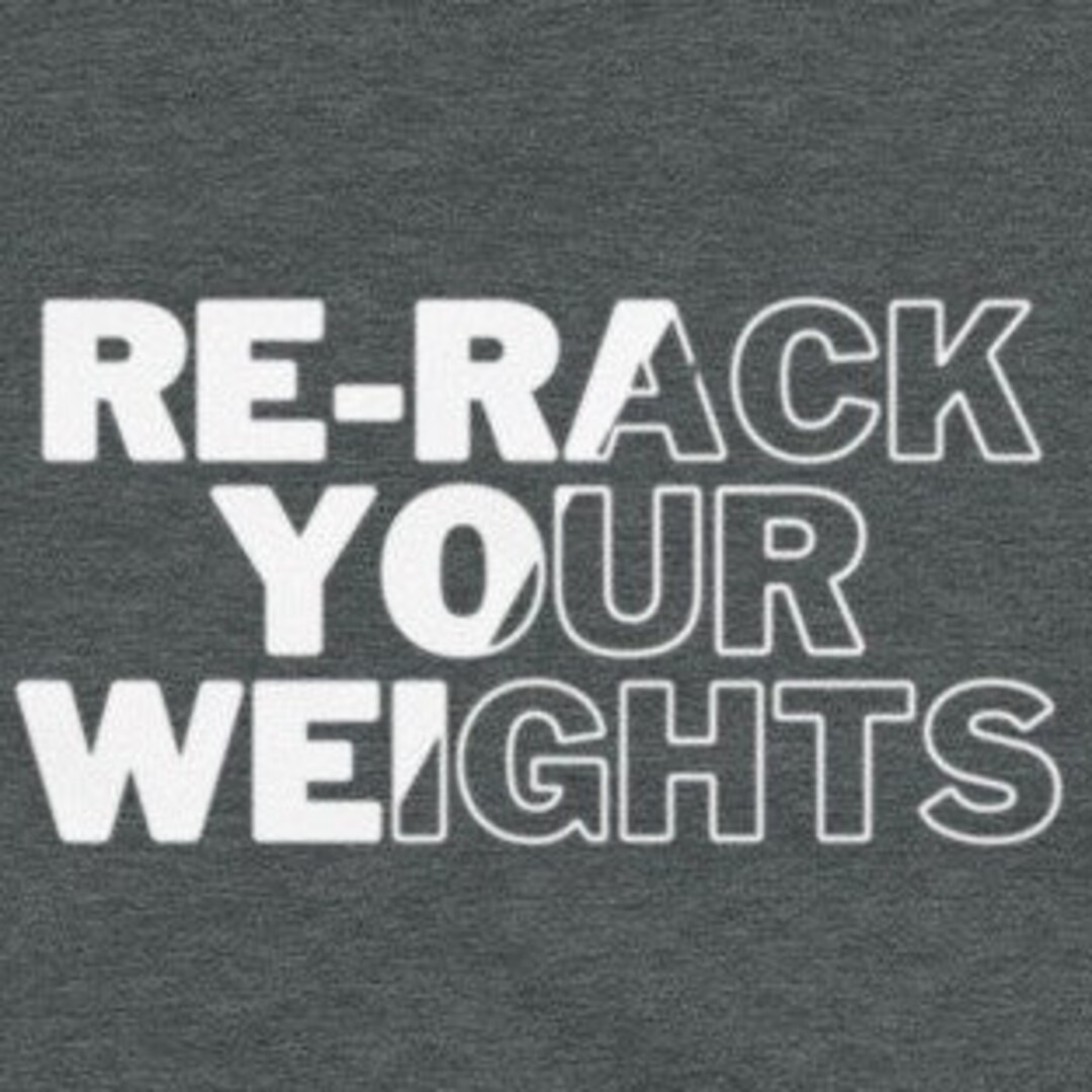 Re-rack Your Weights Split Design Athletic Fit Gym T-shirt, Swole ...