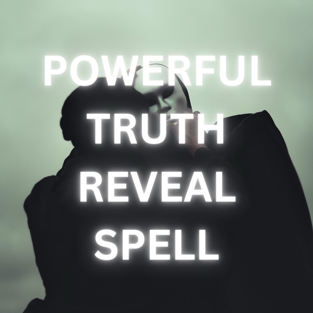 POWERFUL TRUTH REVEAL Spell Unveil the Hidden Expose Lies, Foster ...