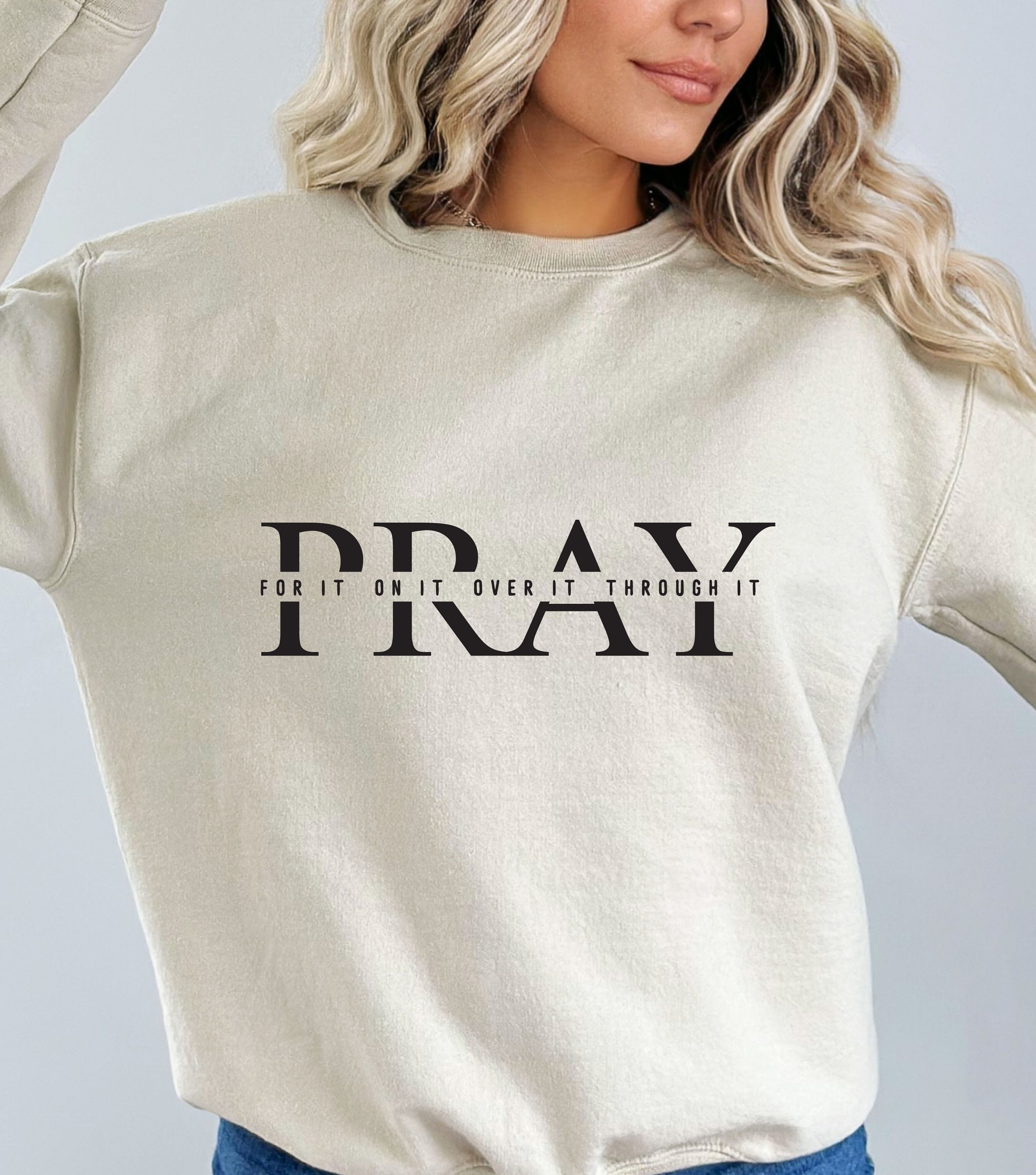 Christian Sweatshirt, Pray on It Sweatshirt, Pray Over It Sweatshirt ...