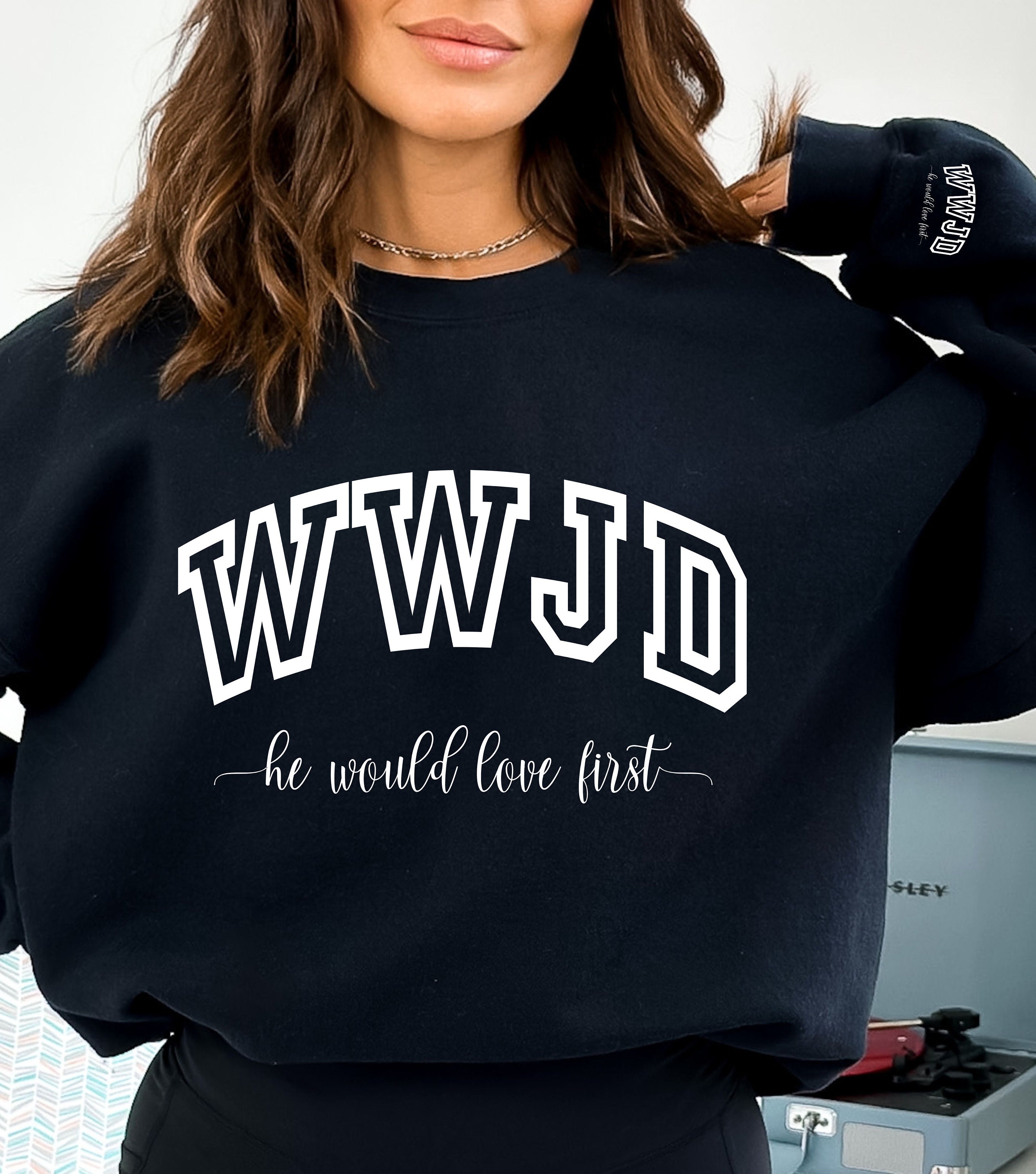 WWJD He Would Love First Shirt, Christian T-shirt, Religious Tee, Gift ...