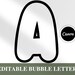 Large Alphabet Bubble Letters for Classroom Editable Size Big Letters ...