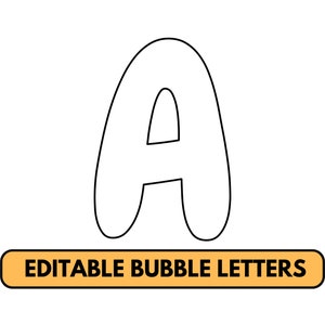 Large Alphabet Bubble Letters for Classroom Editable Size Big Letters ...