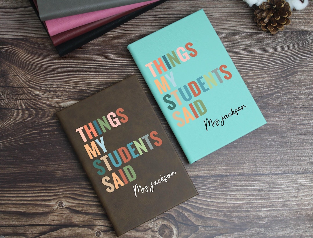 Personalized Teacher Journal,students Say Journal,thank You Gift for ...