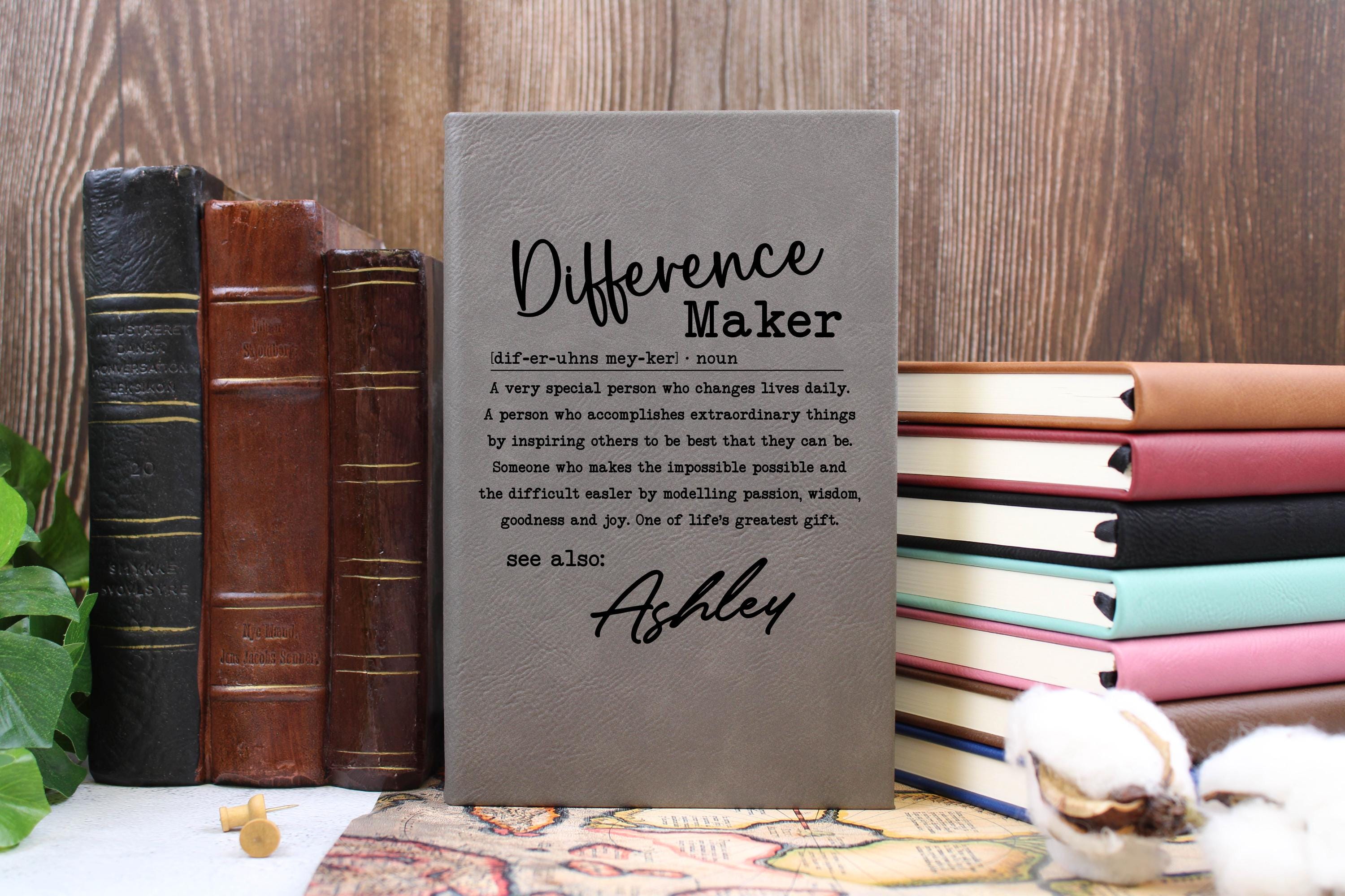 Personalized Difference Maker Journal, Difference Maker Definition Gift ...