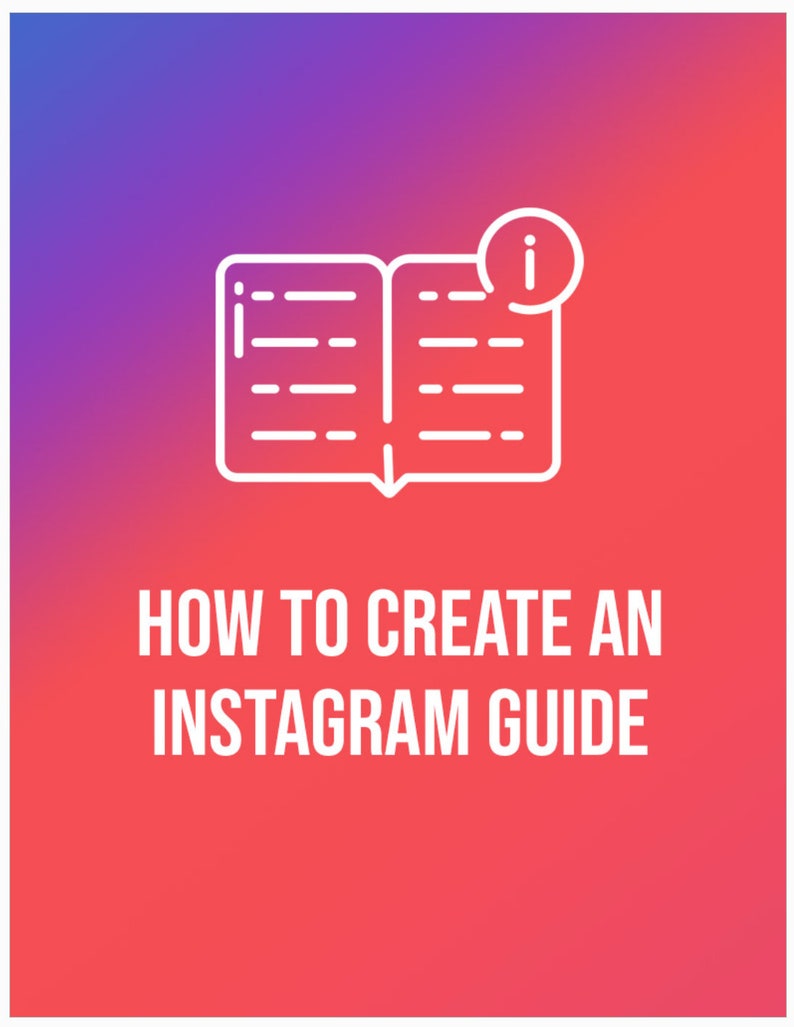 Instagram Guides 101 Mastering the Basics and Beyond. Instagram Guides ...