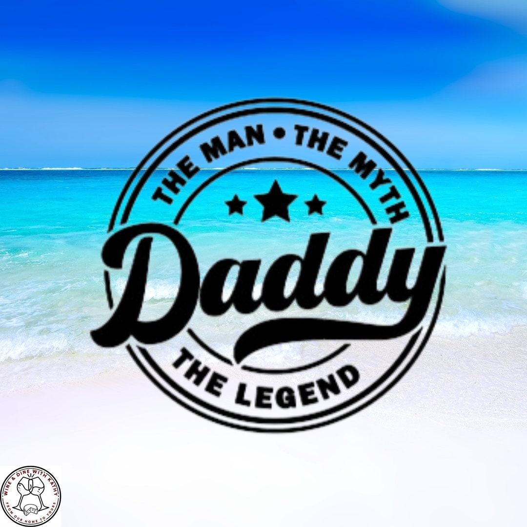 Daddy the Man the Myth the Legend Decal, Car Decal, Wall Decal, Indoor ...