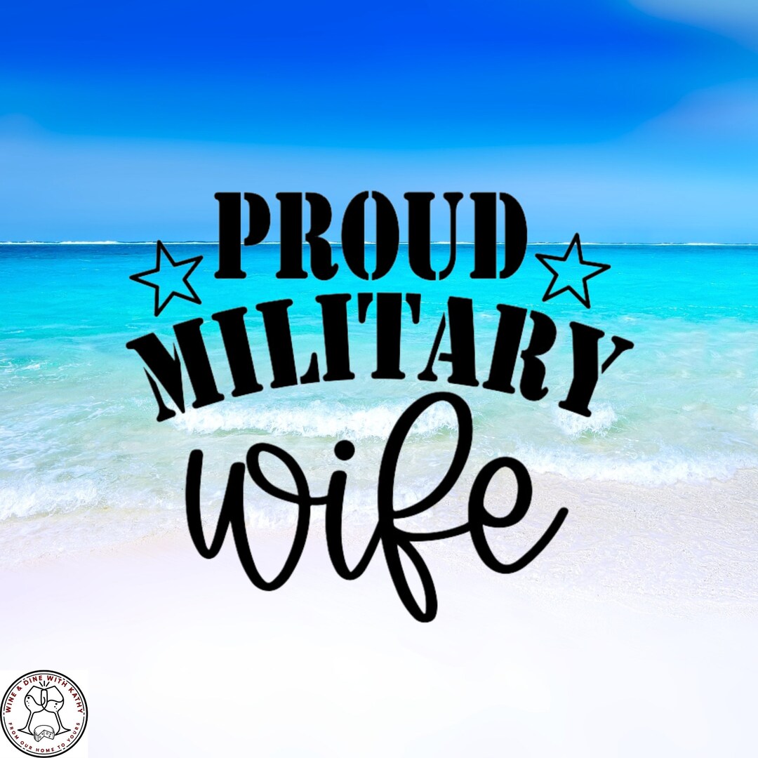 Proud Military Wife Decal, Military Decal, Car Decal, Wall Decal ...