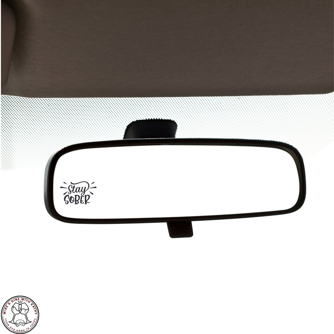 Stay Sober Mini Decal, Sober Decal, Rearview Mirror Decal, Mini Decal ...
