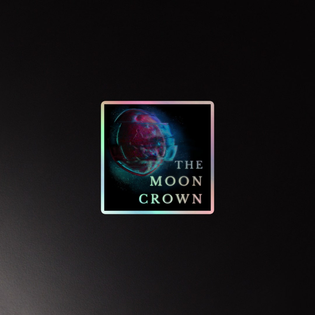 The Moon Crown Cover Art Holographic Sticker - Etsy