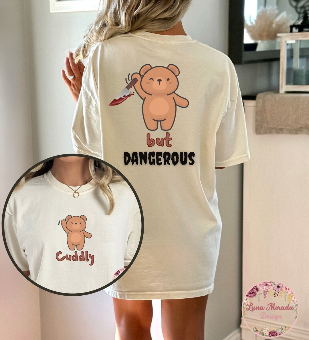 Funny Teddy Bear Shirt Dark Humor Graphic Tee Cuddly but Dangerous ...