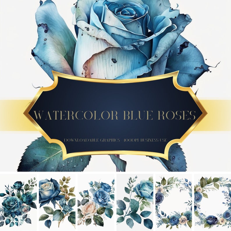 Floral Watercolor Blue Roses Clipart - Blue Roses and Leaves in ...