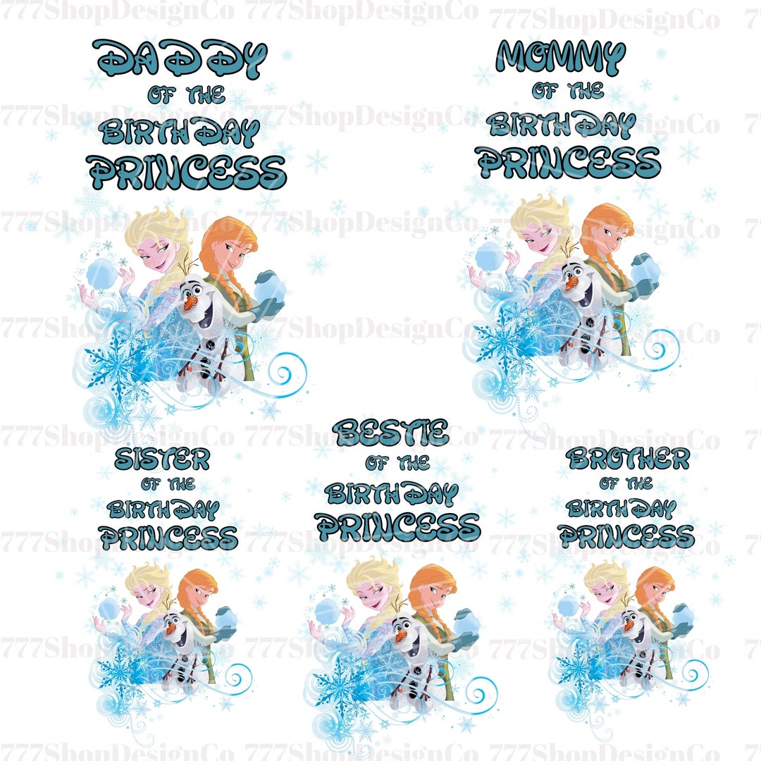 Frozen Birthday Princess PNG, Family and Bestie of the Birthday Girl ...