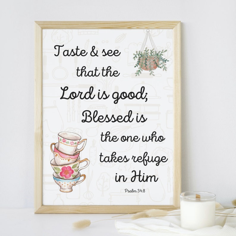Psalm 34:8 Taste and See That the Lord is Good Christian Bible Verse ...