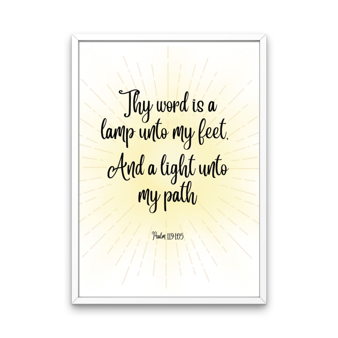Psalm 119:105 Thy Word is a Lamp Unto My Feet Christian Faith Bible ...