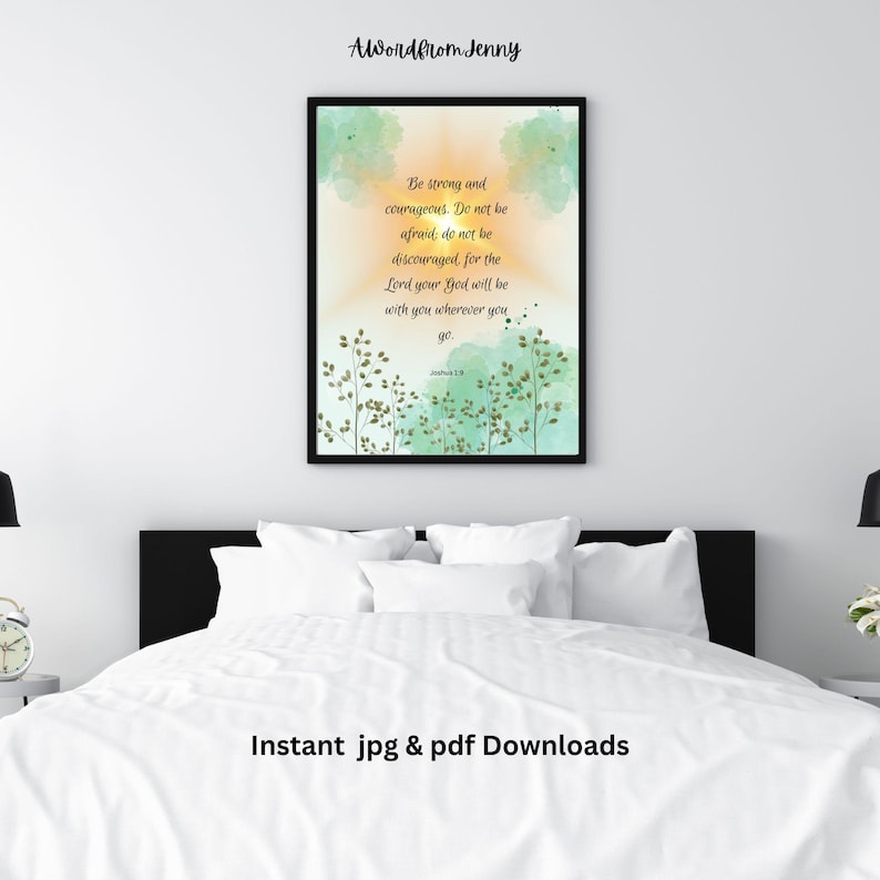 Joshua 1:9 Be Strong and Courageous Christian Scripture Bible Verse ...