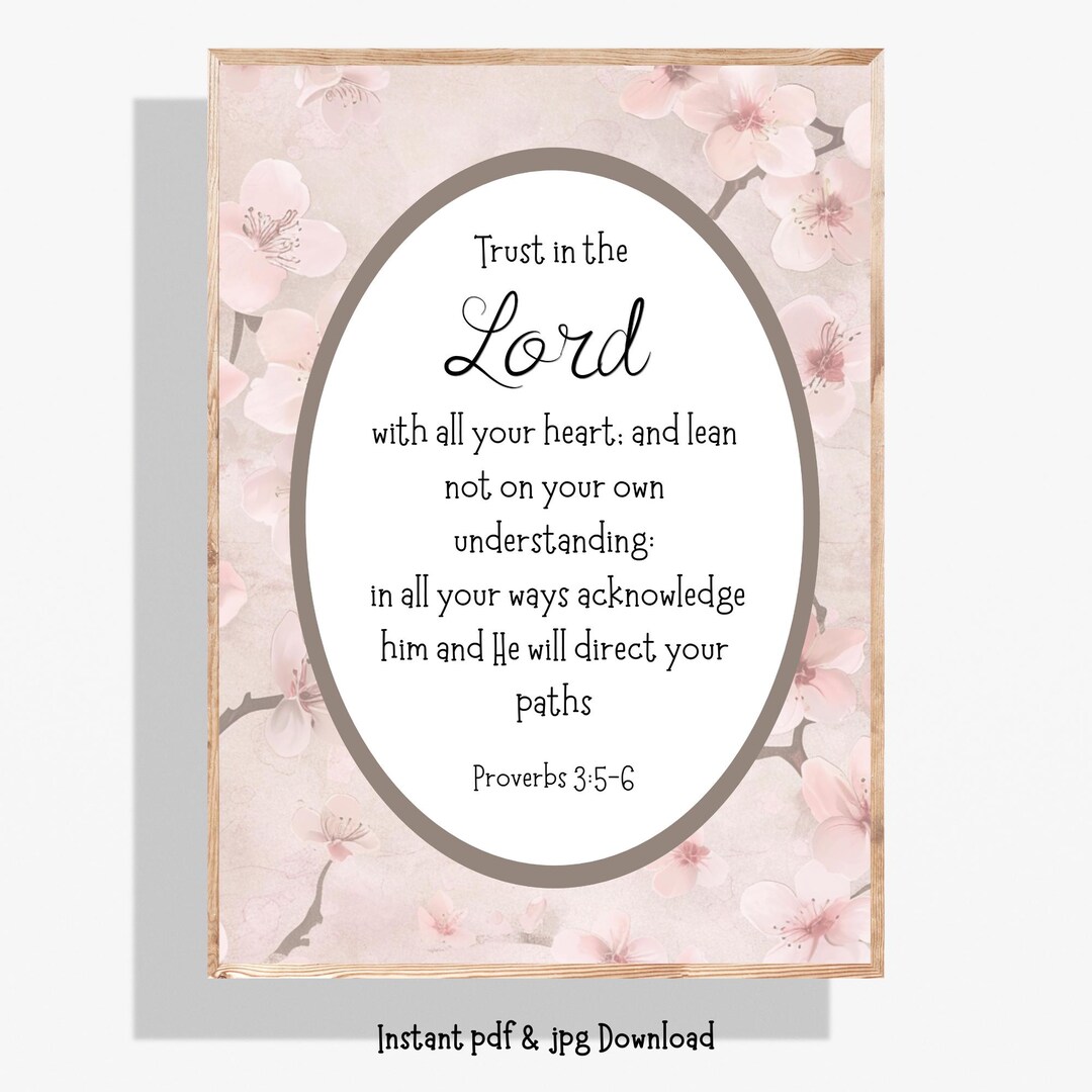 Proverbs 3:5-6 Trust in the Lord With All Your Heart Christian Faith ...