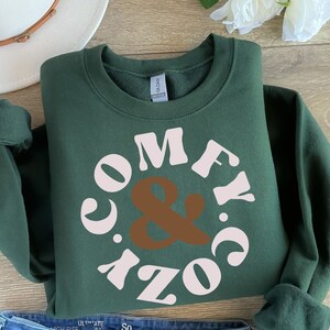 Cute Cozy and Comfy Women Crewneck Sweatshirt, Cozy and Comfy Women ...