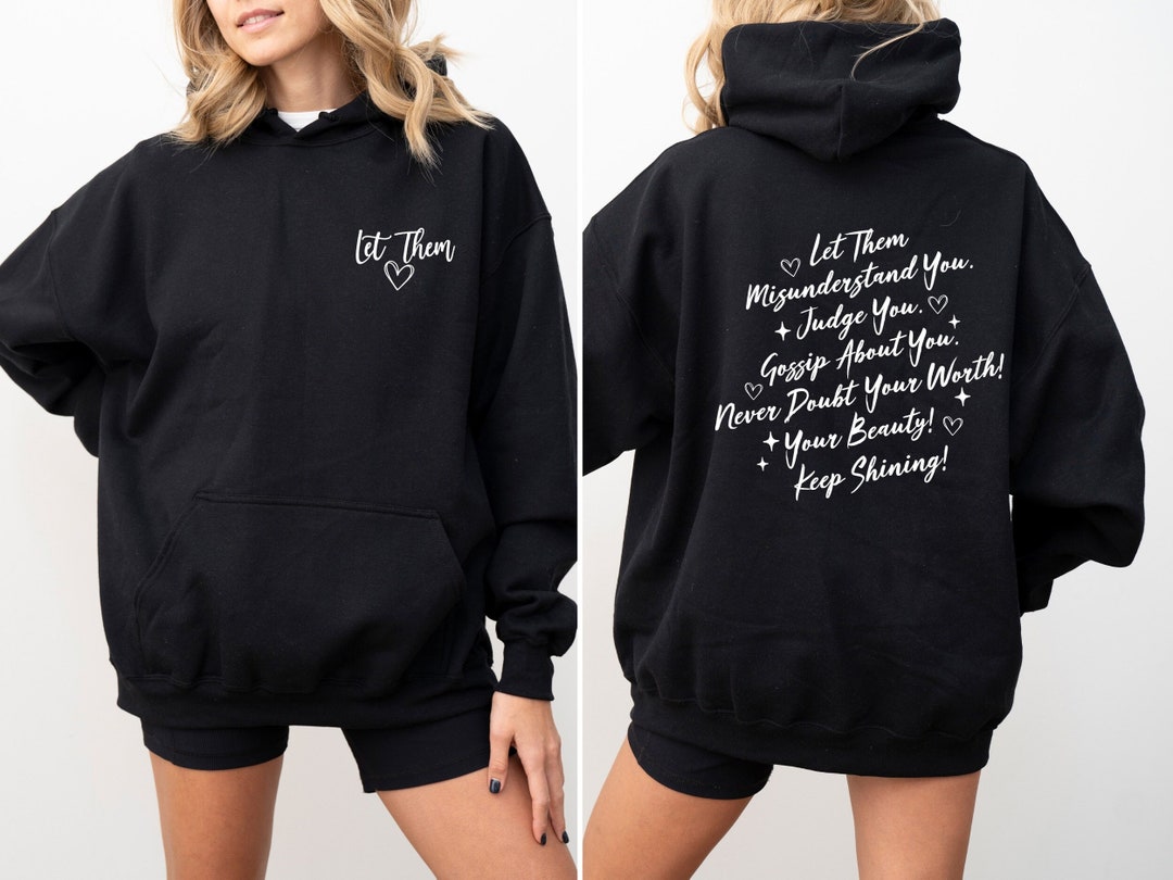 Let Them Motivational Sweatshirt, Let Them Self Worth Hoodie, Let Them ...