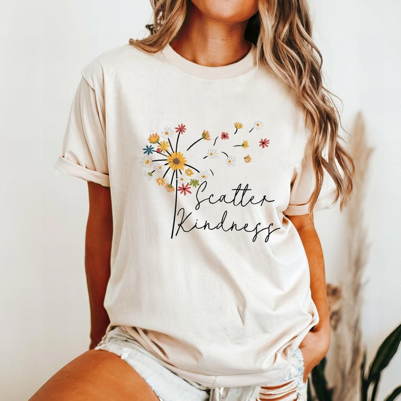 Comfort Colors® Be Kind Shirt, Scatter Kindness Shirt, Positive Quote ...
