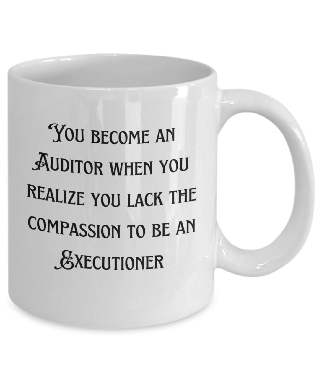 Funny Auditor Mug Meme Mug New Tax Laws Tax Auditor New - Etsy