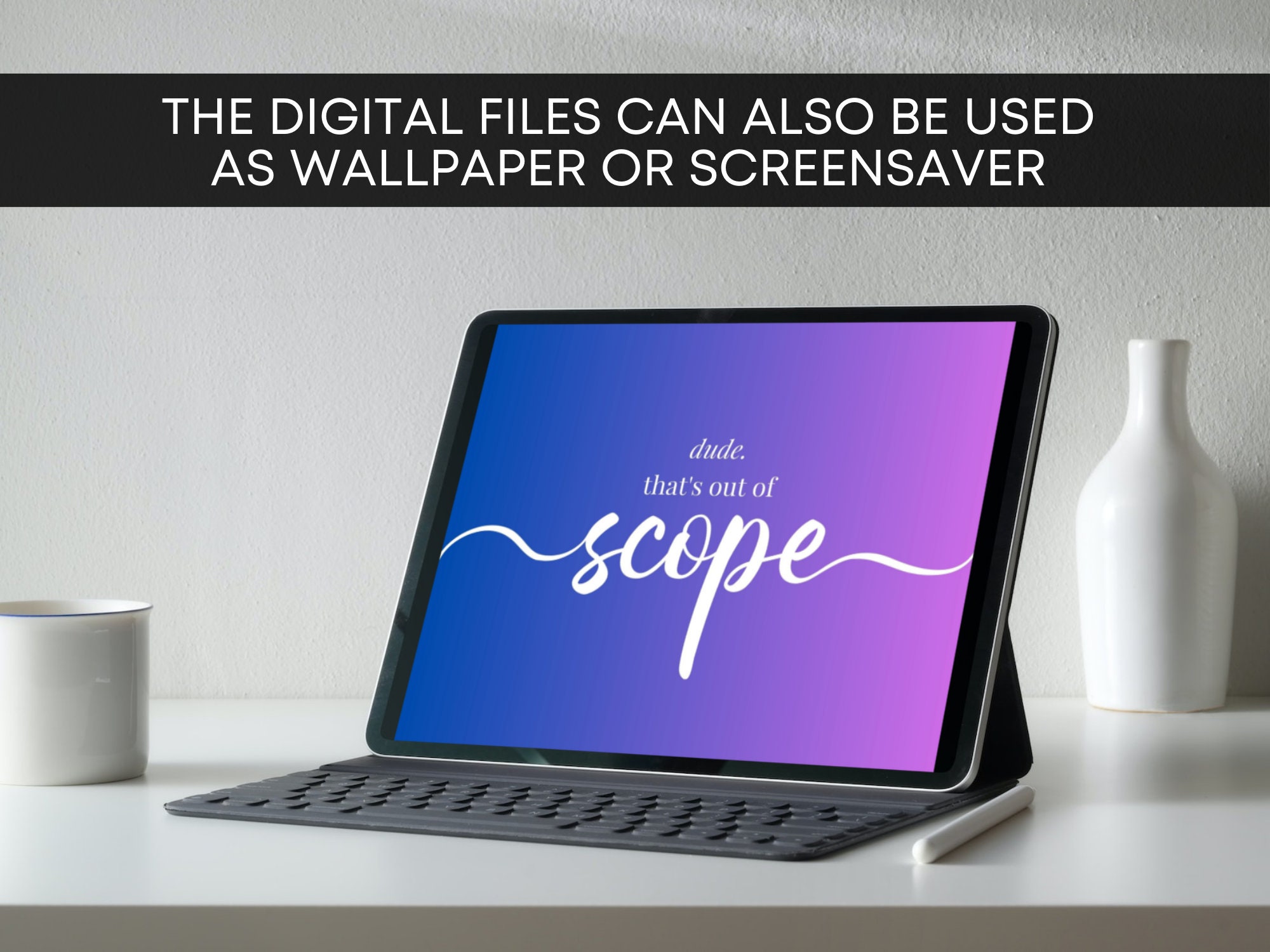 Dude. That's Out of Scope - Funny Office Wall Decor - Printable Art ...