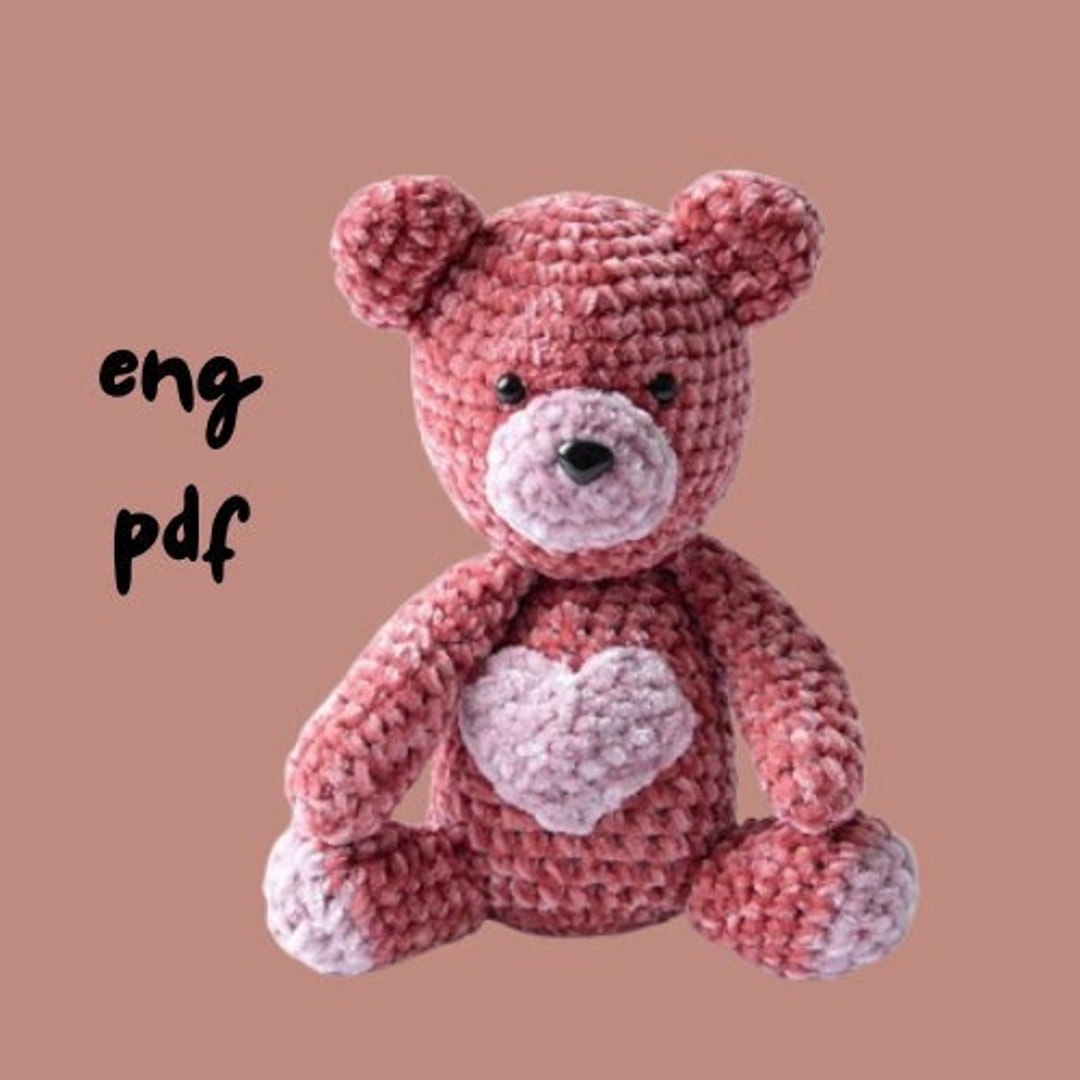 Crochet Pattern Adorable Valentines Bear ,the Teddy Bear - CROCHET PDF PATTERN English,the Love ...