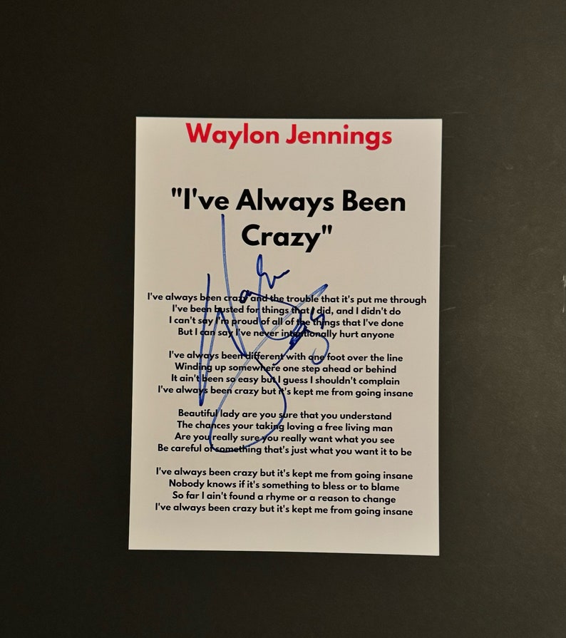 Waylon Jennings I've Always Been Crazy A4 Autographed Lyric Sheet - Etsy