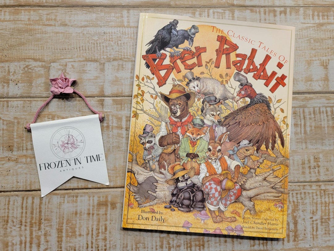 The Classic Tales of Brer Rabbit by Joel Chandler Harris - Illustrated ...