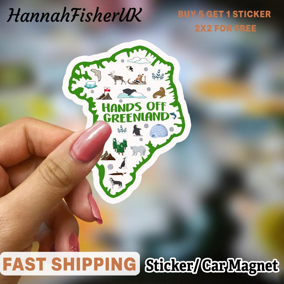 Hands off Greenland Sticker/car Magnet, Greenland is Not for Sale ...